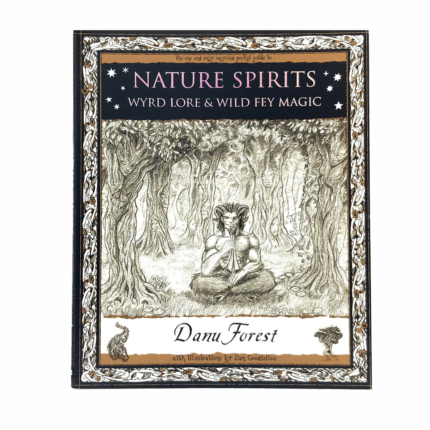 Nature Spirits Wyrd Lore and Wild Fey Magic By Danu Forest – Sabbat Box
